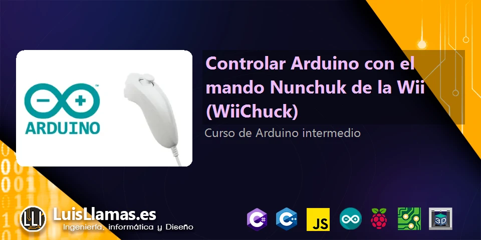 Controlar Arduino con el mando Nunchuk de la Wii (WiiChuck)
