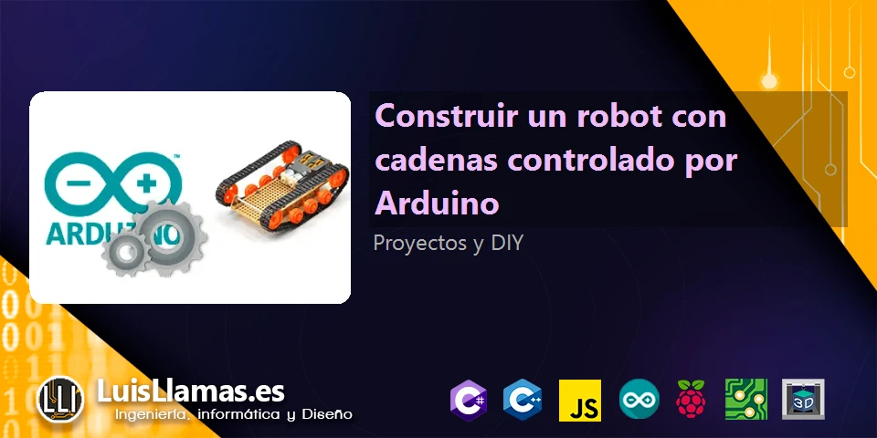 Construir un robot con cadenas controlado por Arduino