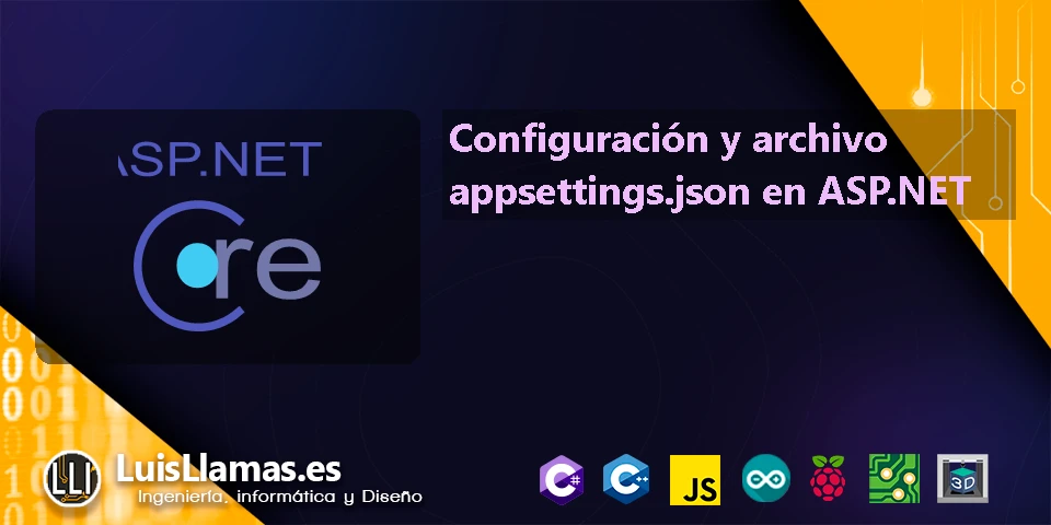 Configuración y archivo appsettings.json en ASP.NET