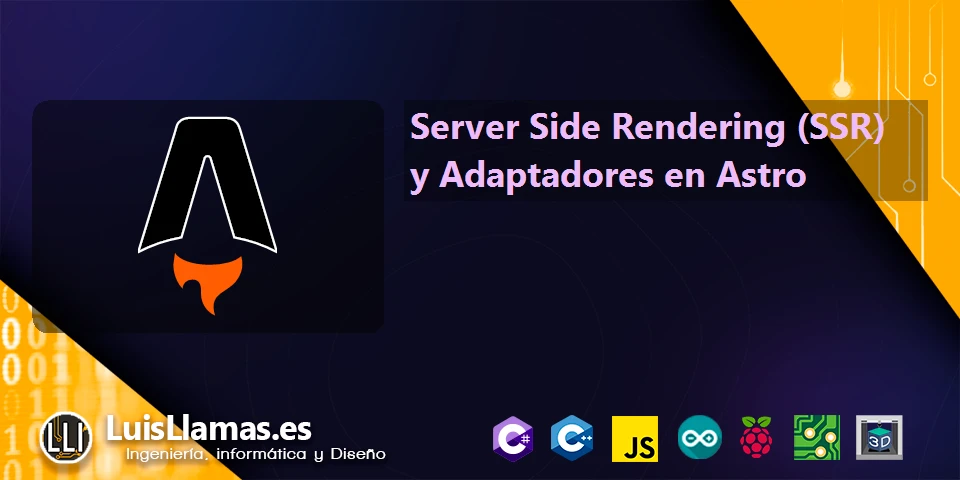 Server Side Rendering (SSR) and Adapters in Astro