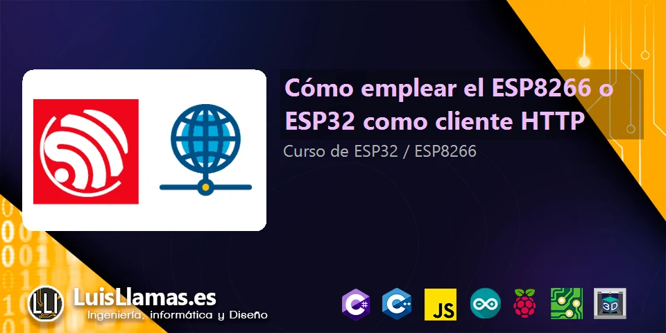 How to use ESP8266 or ESP32 as an HTTP client