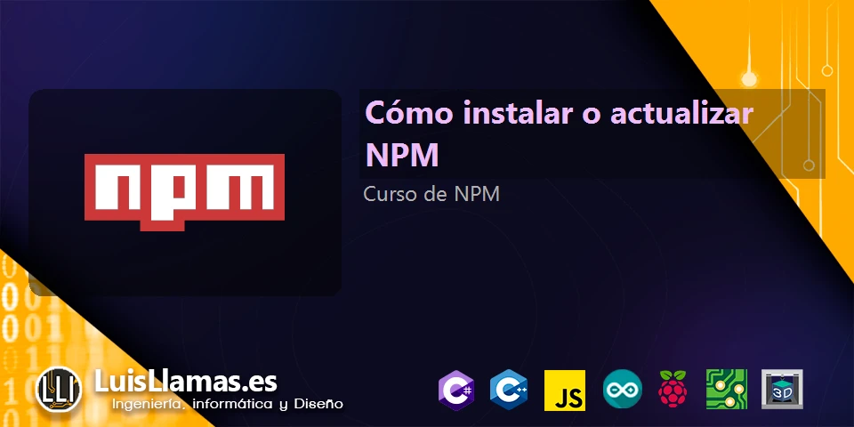 Cómo instalar o actualizar NPM