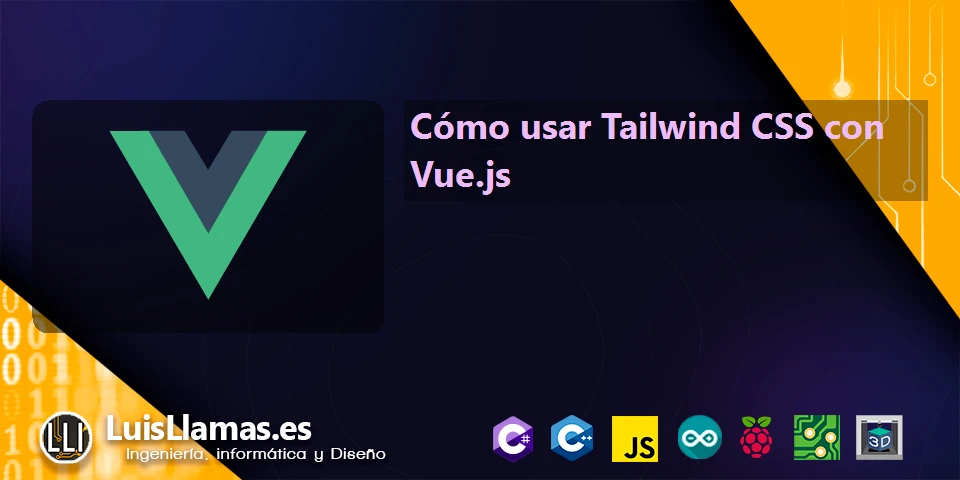 Cómo usar Tailwind CSS con Vue.js