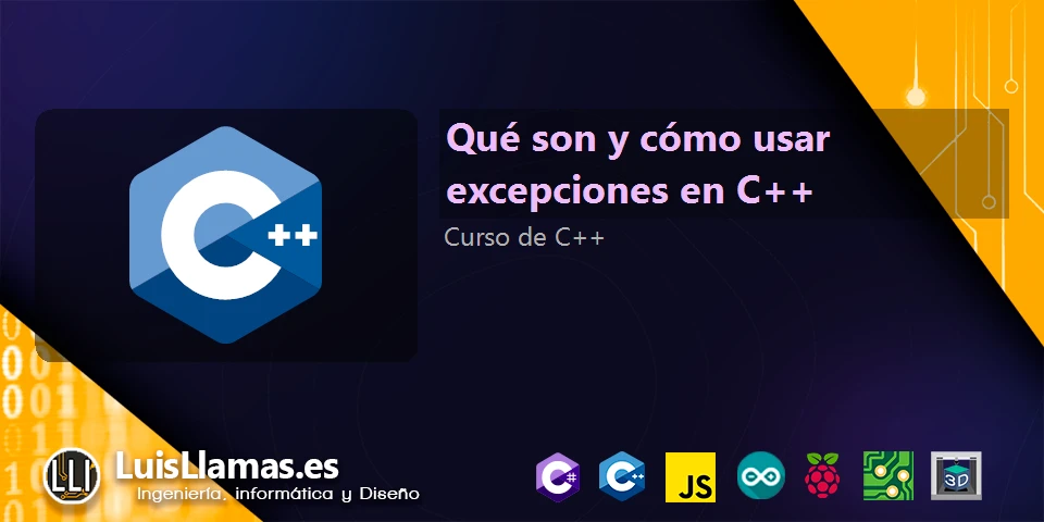 Qué son y cómo usar excepciones en C++