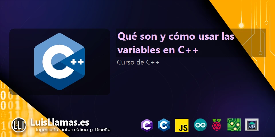 Qué son y cómo usar las variables en C++