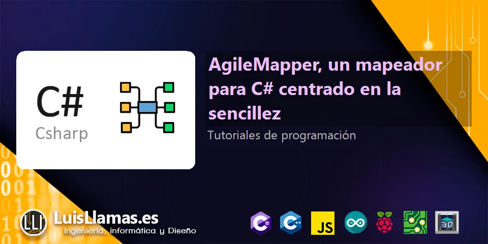 AgileMapper, un mapeador para C# centrado en la sencillez