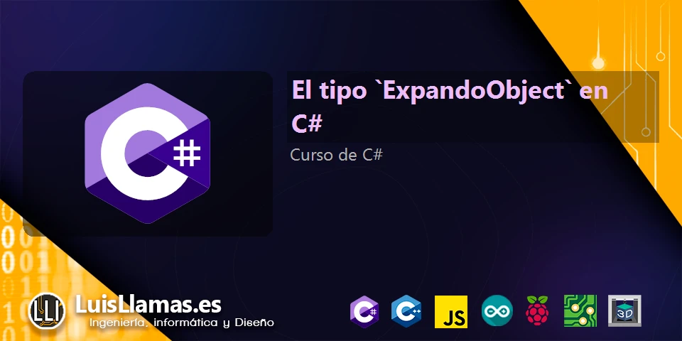 The `ExpandoObject` Type in C#