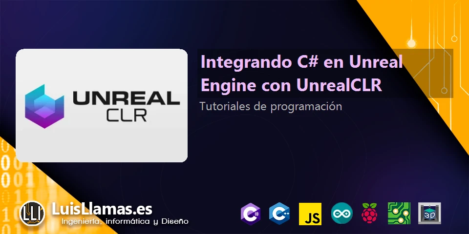 Integrating C# in Unreal Engine with UnrealCLR