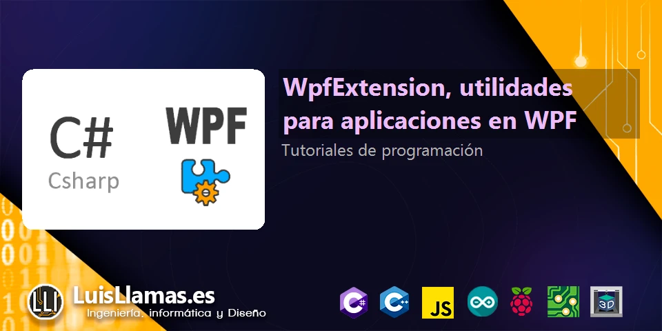 WpfExtension, utilities for applications in WPF WpfExtension, utilities for applications in WPF
