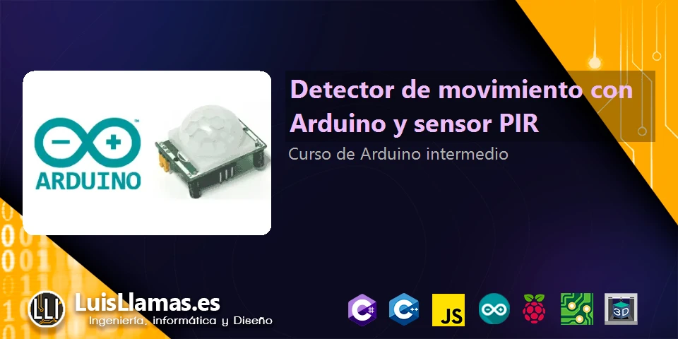 Detector de movimiento con Arduino y sensor PIR