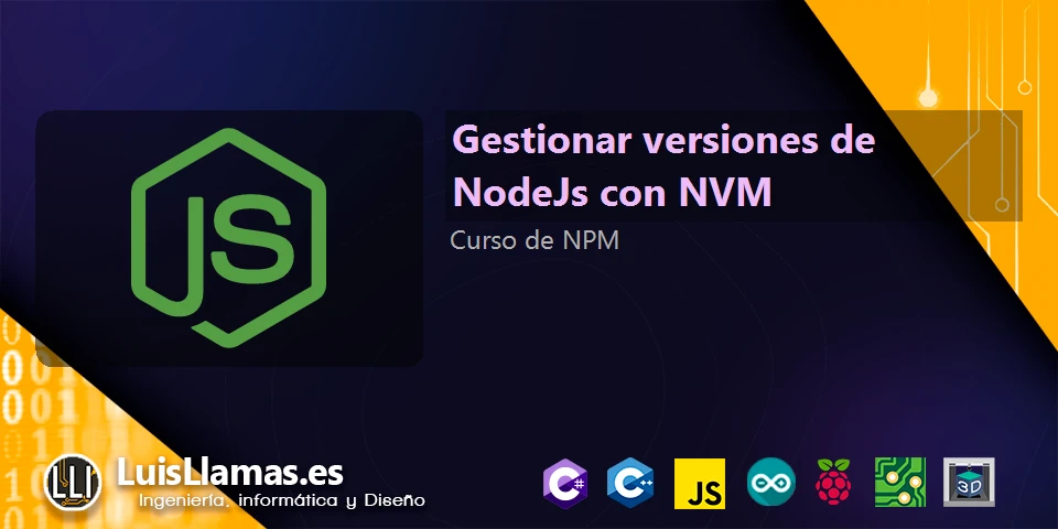 Manage NodeJs versions with NVM Manage NodeJs versions with NVM