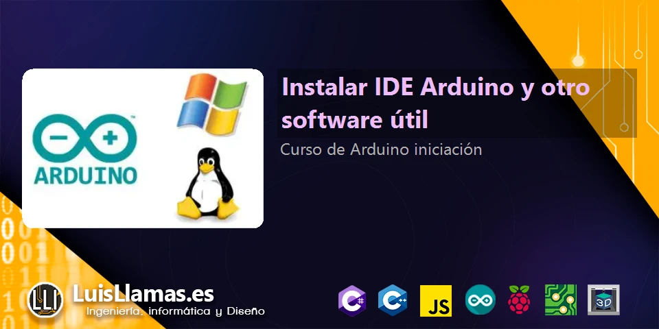 Instalar Ide Arduino Y Otro Software útil