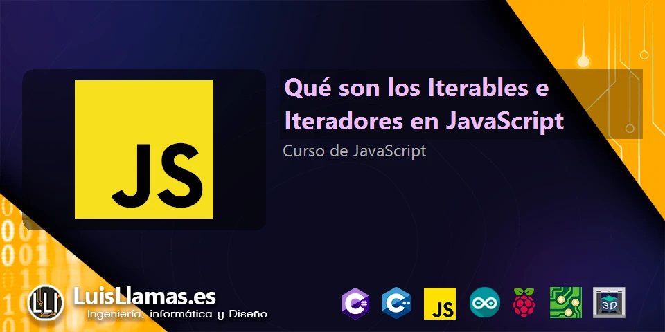 Qué son los Iterables e Iteradores en JavaScript