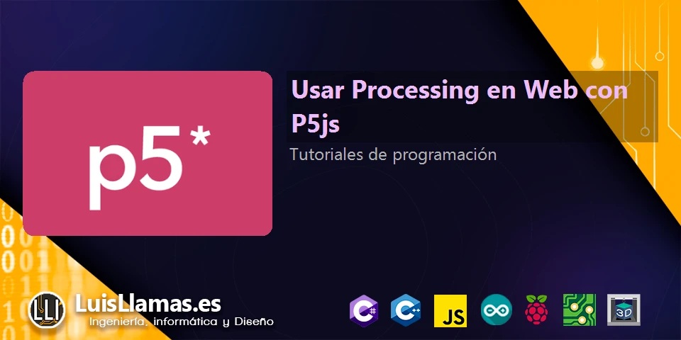 Using Processing on the Web with P5.js
