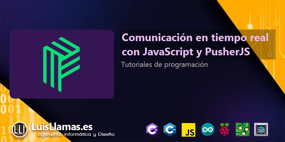 Comunicación en tiempo real con JavaScript y PusherJS