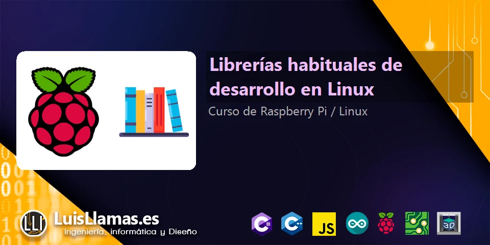 Librerías habituales de desarrollo en Linux
