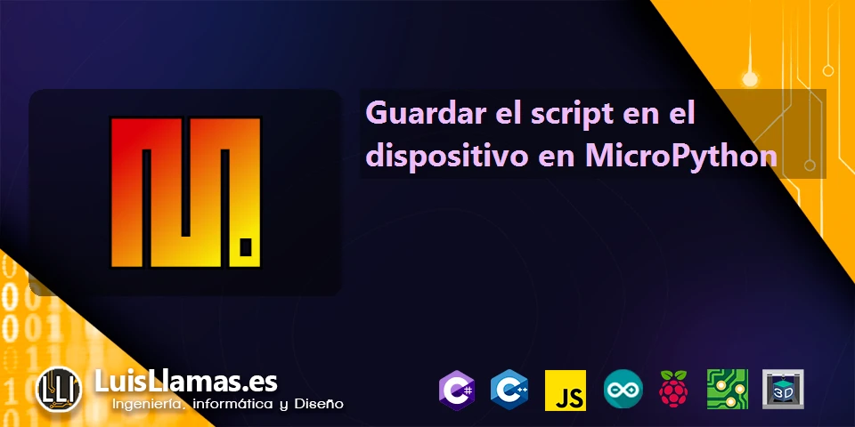 Guardar el script en el dispositivo en MicroPython