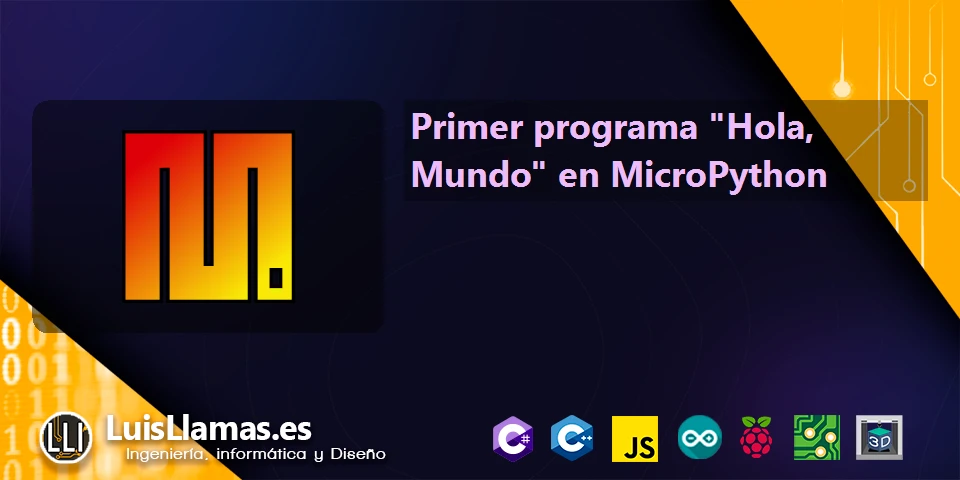 Nuestro primer programa en MicroPython