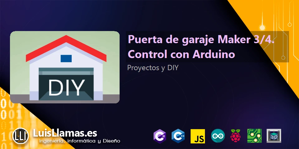 Garage Door Maker 3/4. Control with Arduino