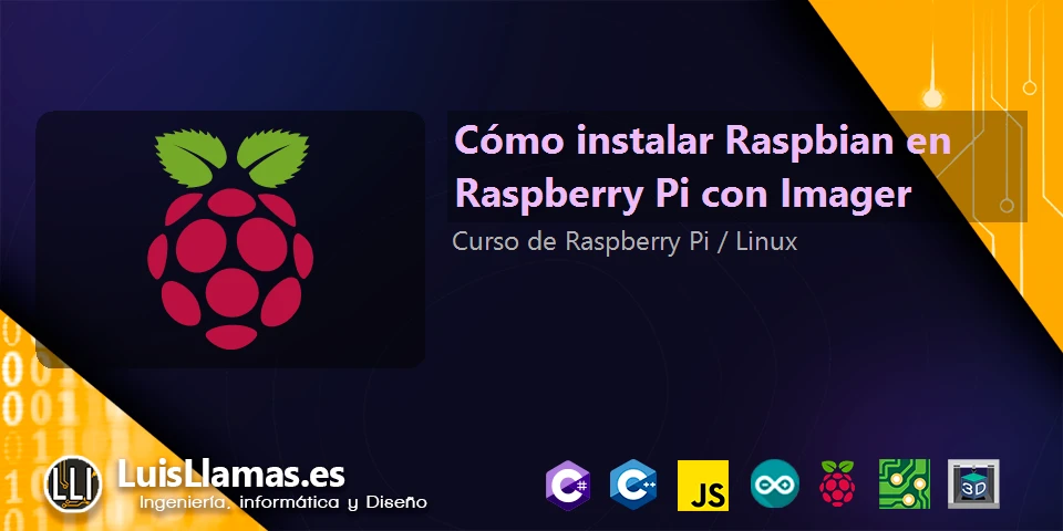 Cómo instalar Raspbian en Raspberry Pi con Imager