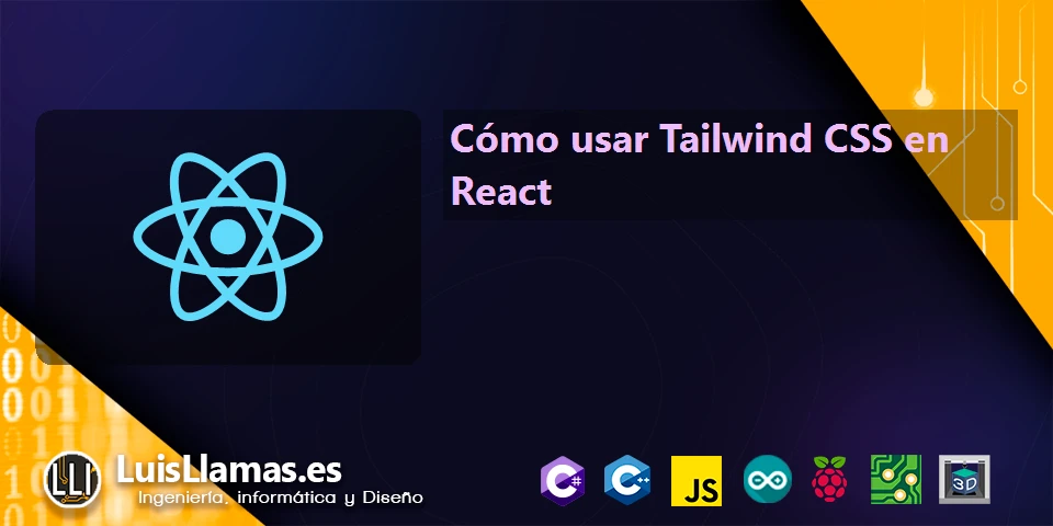 Cómo usar Tailwind CSS en React