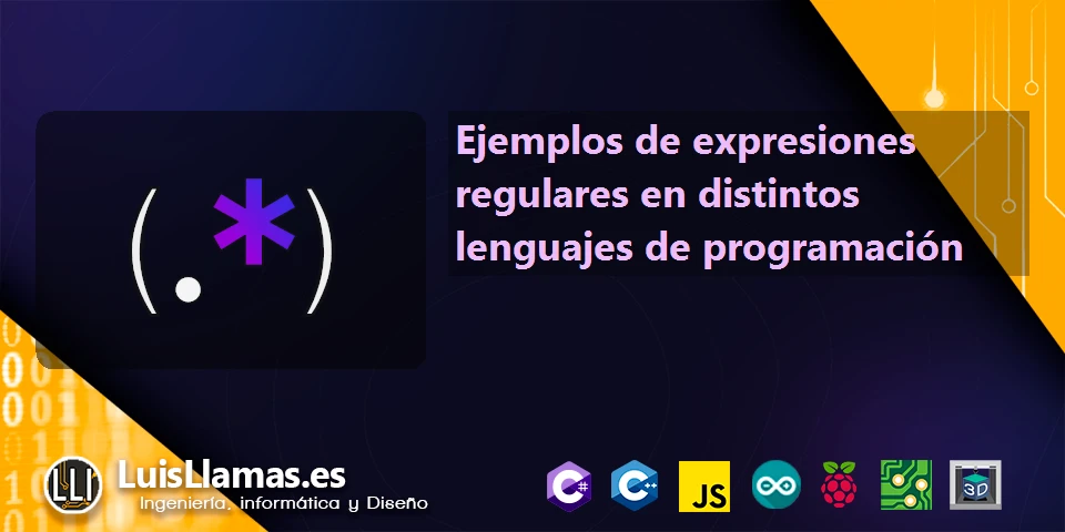 Ejemplos de expresiones regulares en distintos lenguajes de programación