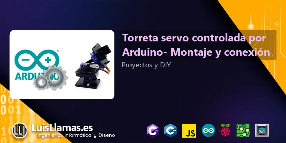 Torreta servo controlada por Arduino- Montaje y conexión